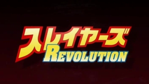 Slayers REVOLUTION - VGMdb